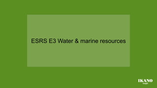 ESRS Analysis - Metrics & Disclosures - Ikano Insight Dec 2022.pdf