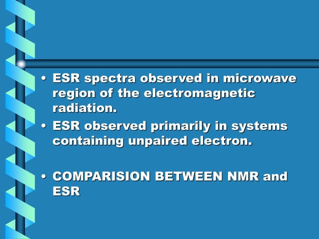 ESR SPECTROSCOPY | PPT | Chemistry | Science