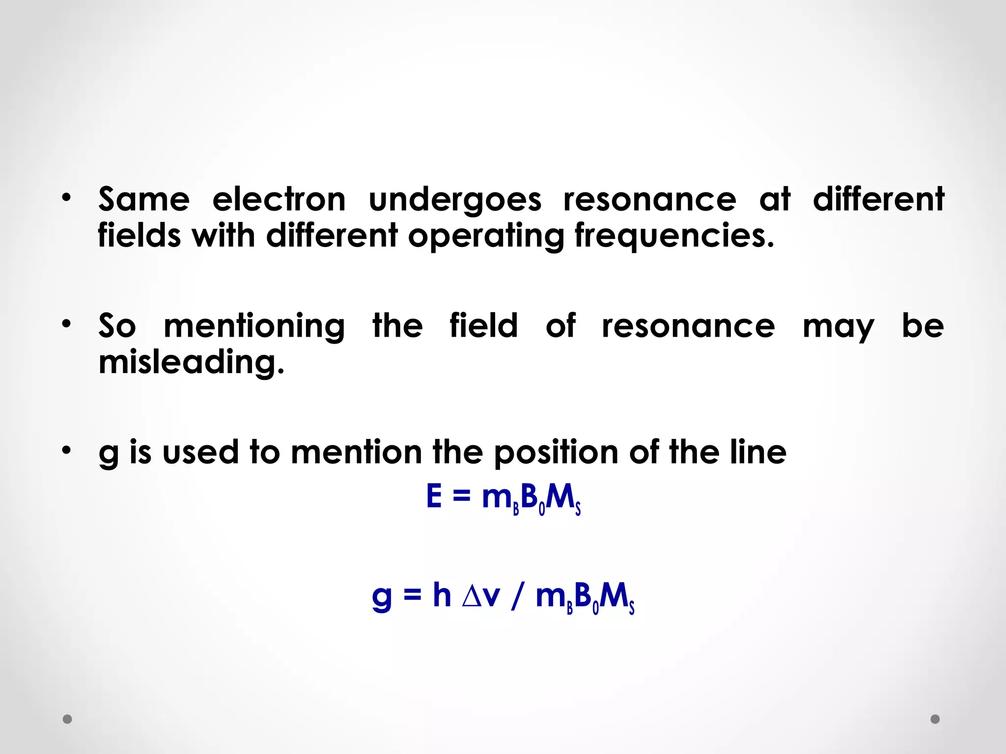 Electron Spin Resonance (ESR) Spectroscopy | PPT