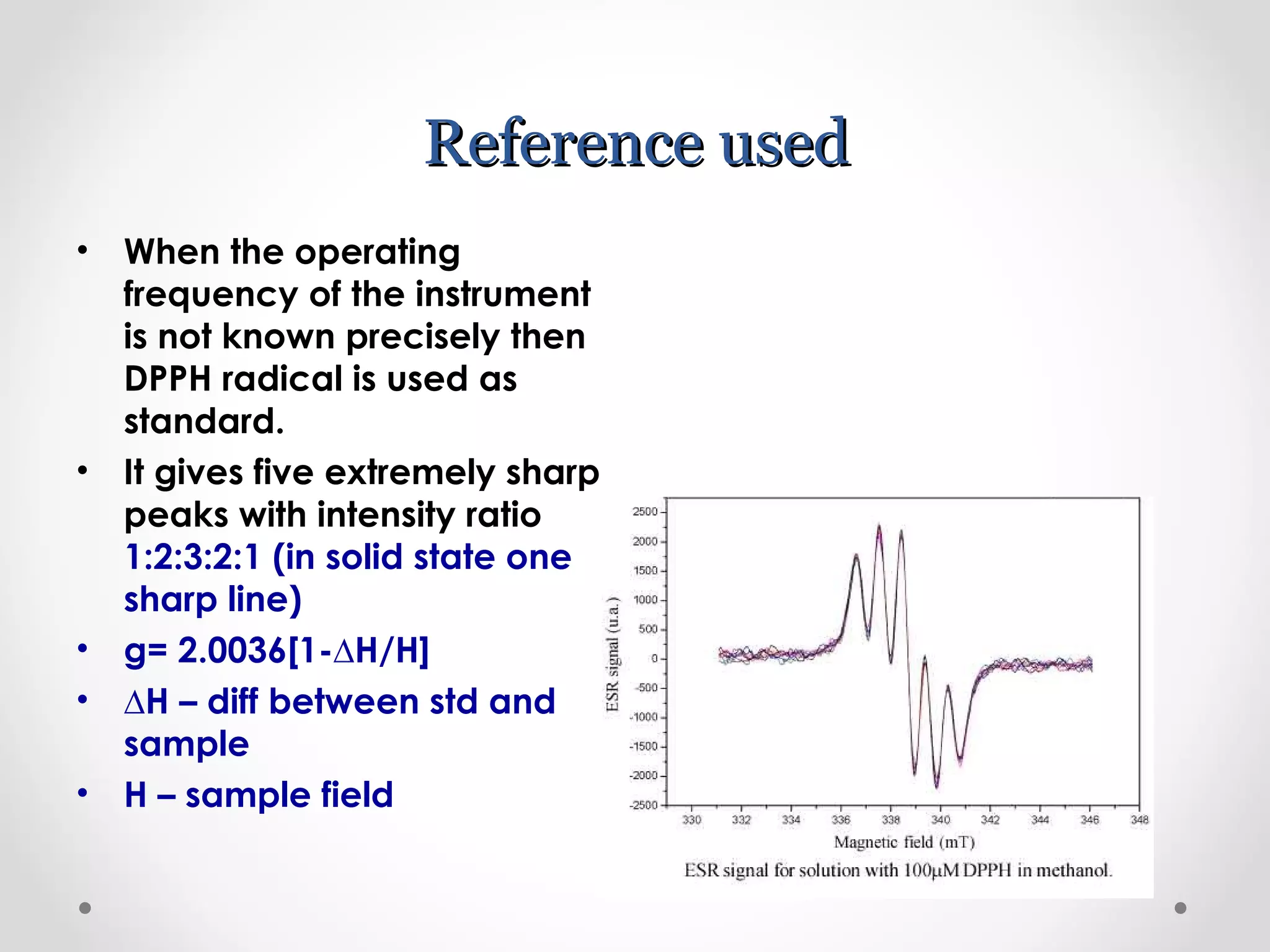 Electron Spin Resonance (ESR) Spectroscopy | PPT