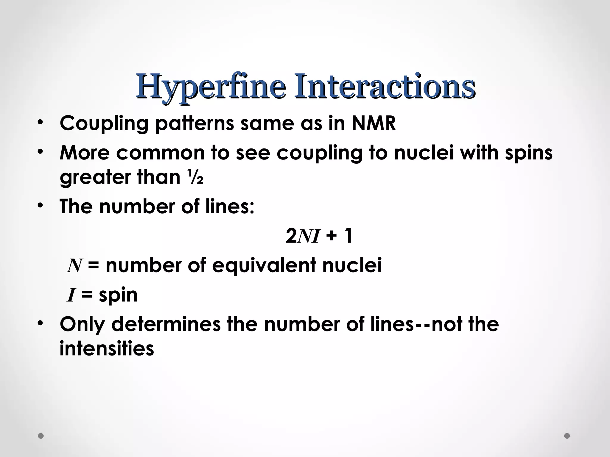 Electron Spin Resonance (ESR) Spectroscopy | PPT