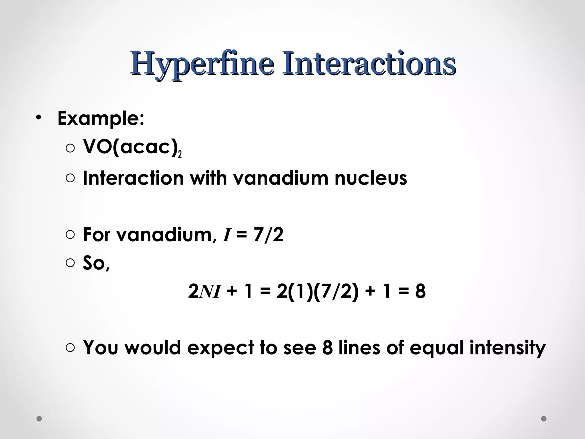 Electron Spin Resonance (ESR) Spectroscopy | PPT