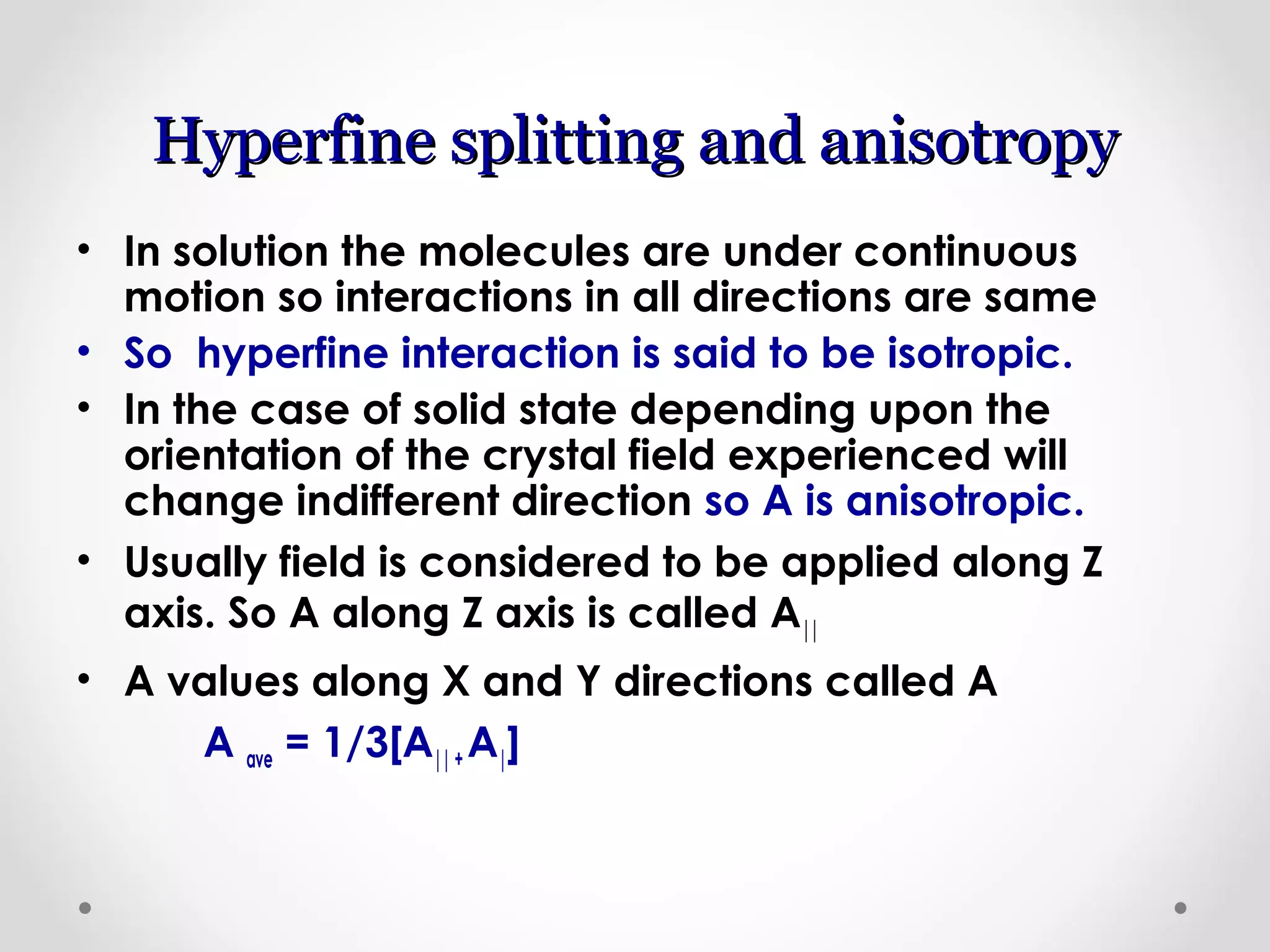 Electron Spin Resonance (ESR) Spectroscopy | PPT