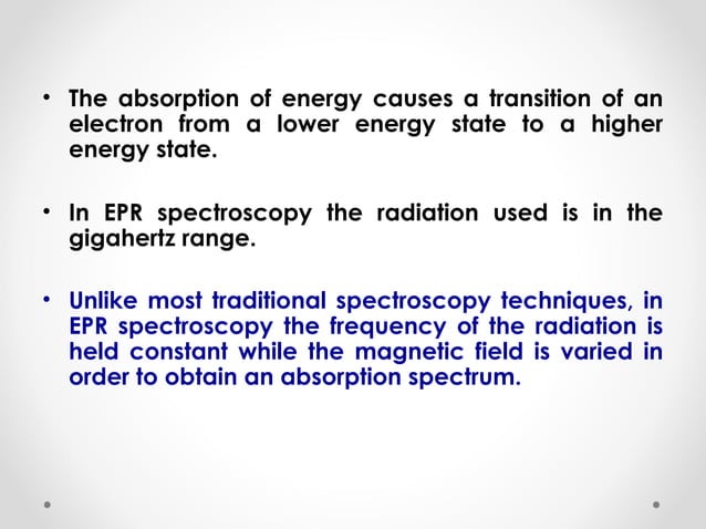Electron Spin Resonance (ESR) Spectroscopy | PPT
