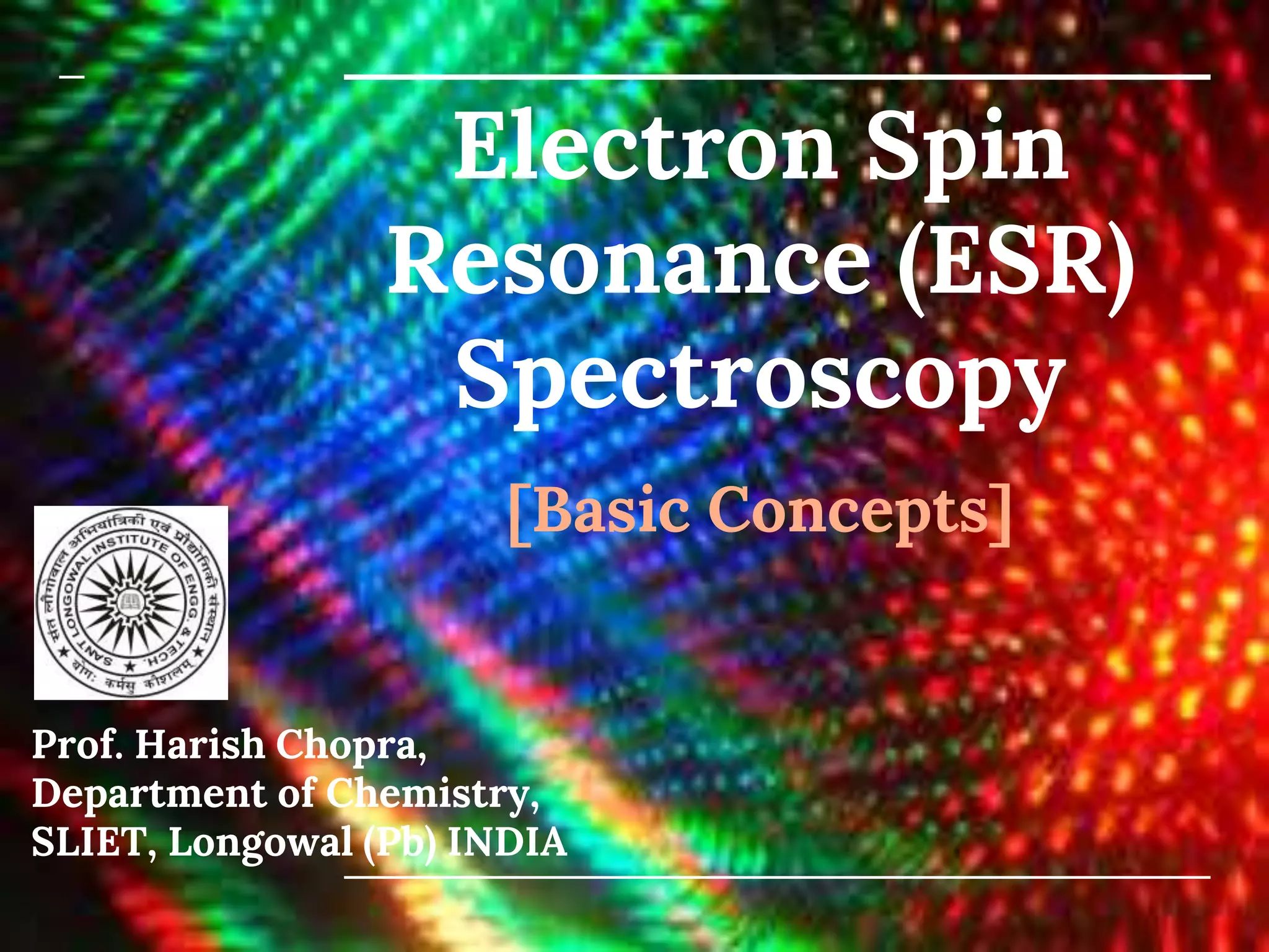 Esr spectroscopy | PPTX