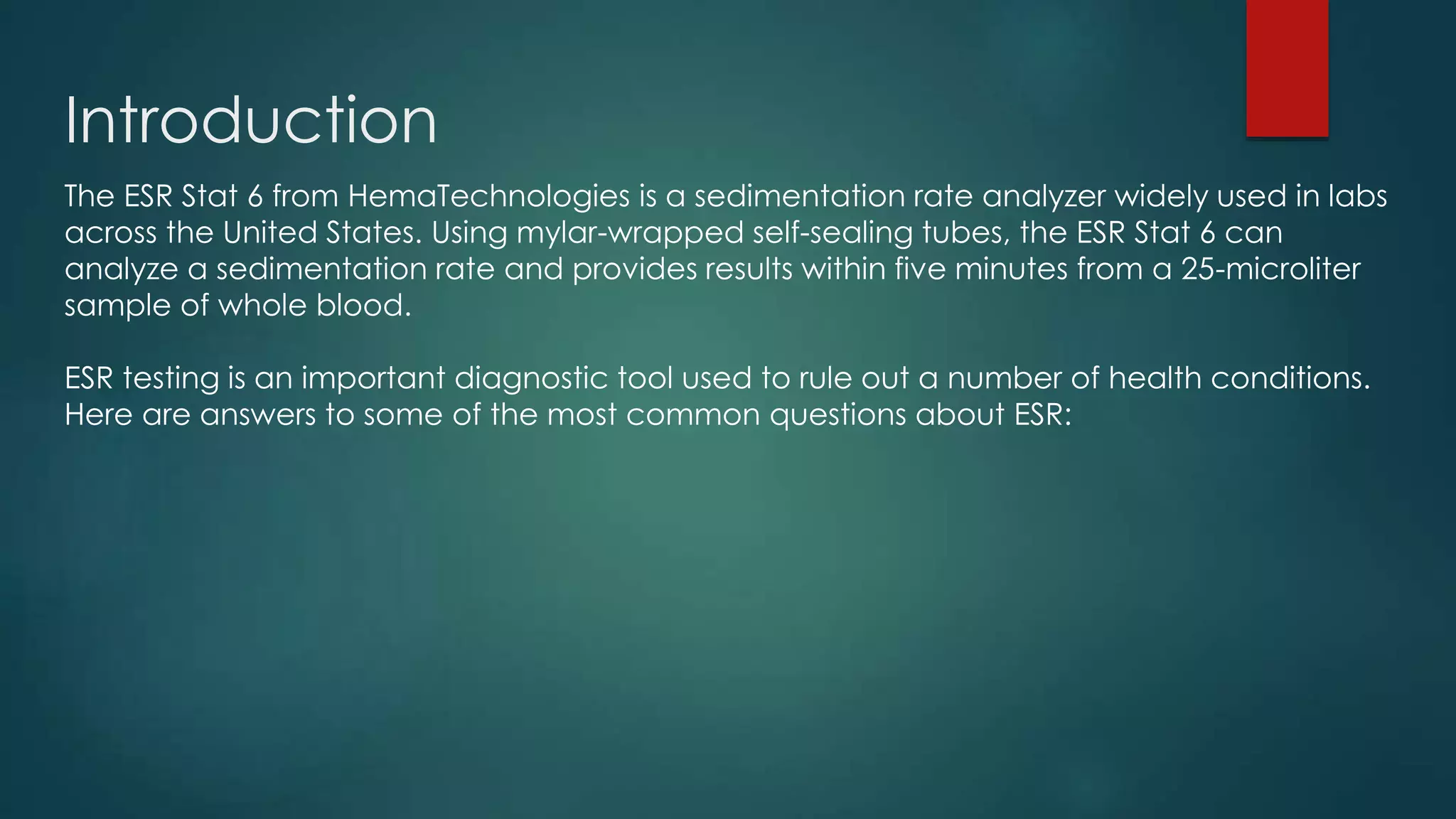 Erythrocyte Sedimentation Rate FAQ | PPTX