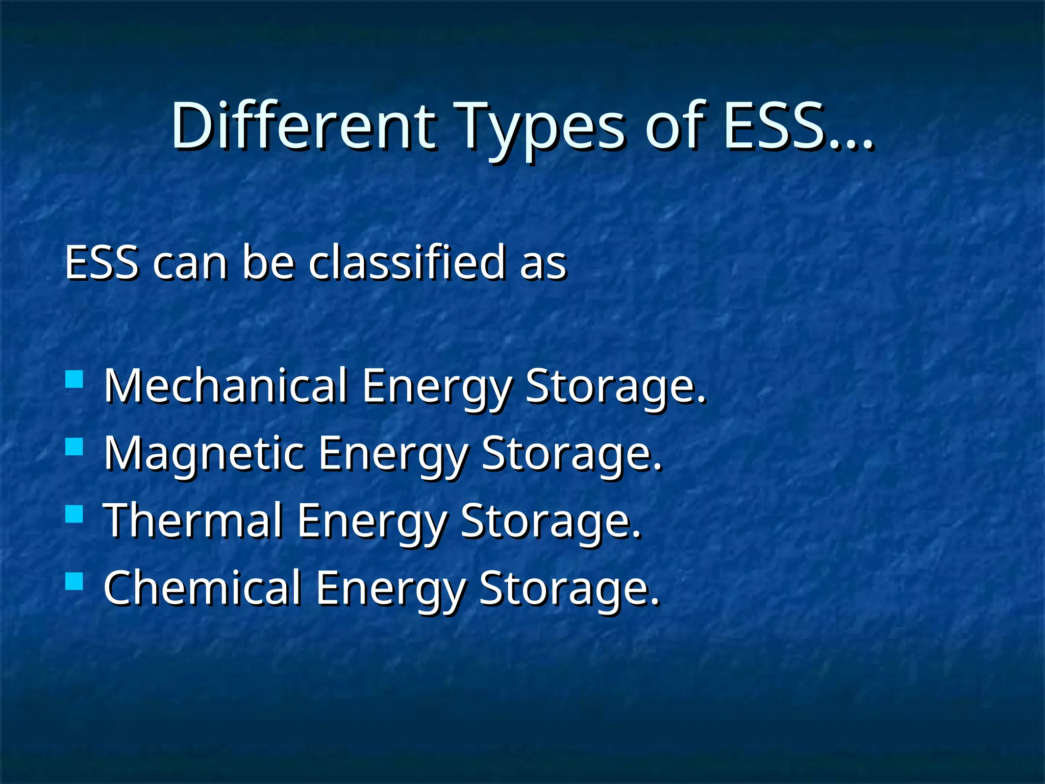 Electrical Energy storage systems presentation.ppt