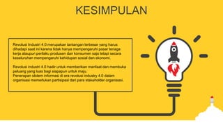 Essai Penerapan Sistem Informasi di Era Revolusi Industri 4.0 Dalam Organisasi | PPTX