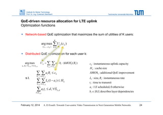 Towards User-centric Video Transmission in Next Generation Mobile Networks | PPT
