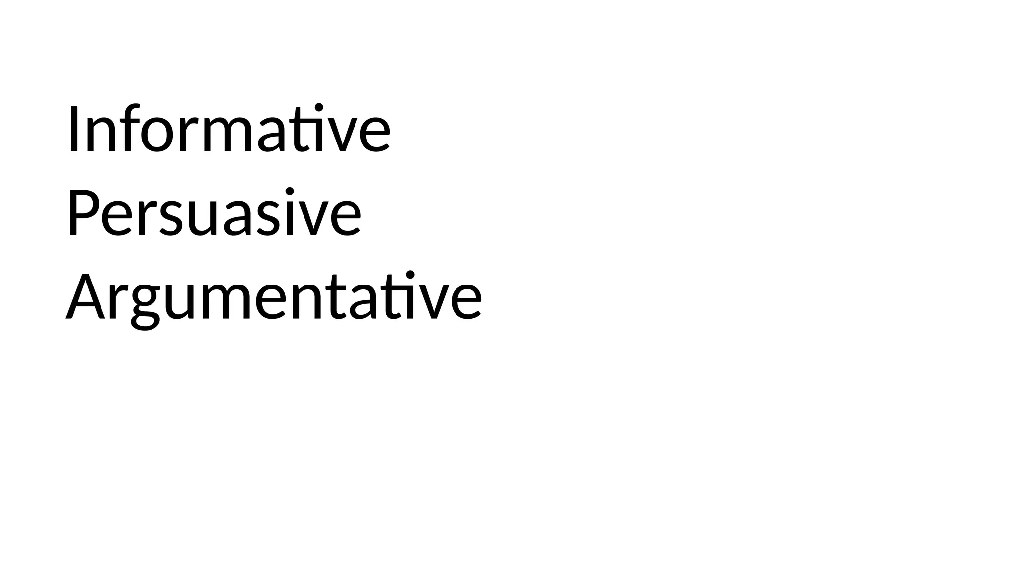 informative essay writing argumentative and persuasive | PPT