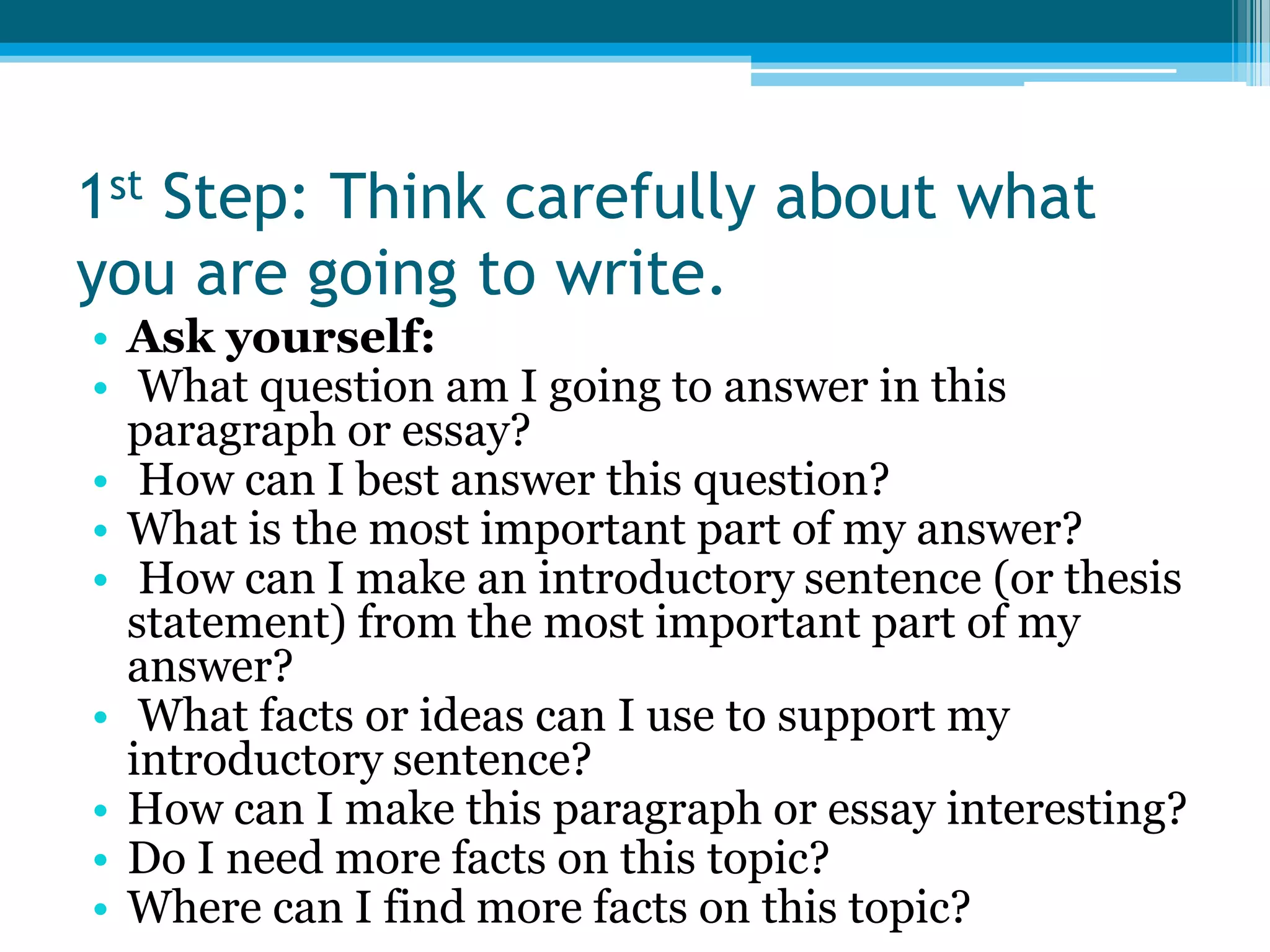 Essay pre-writing steps | PPTX | Homework and Study | Education
