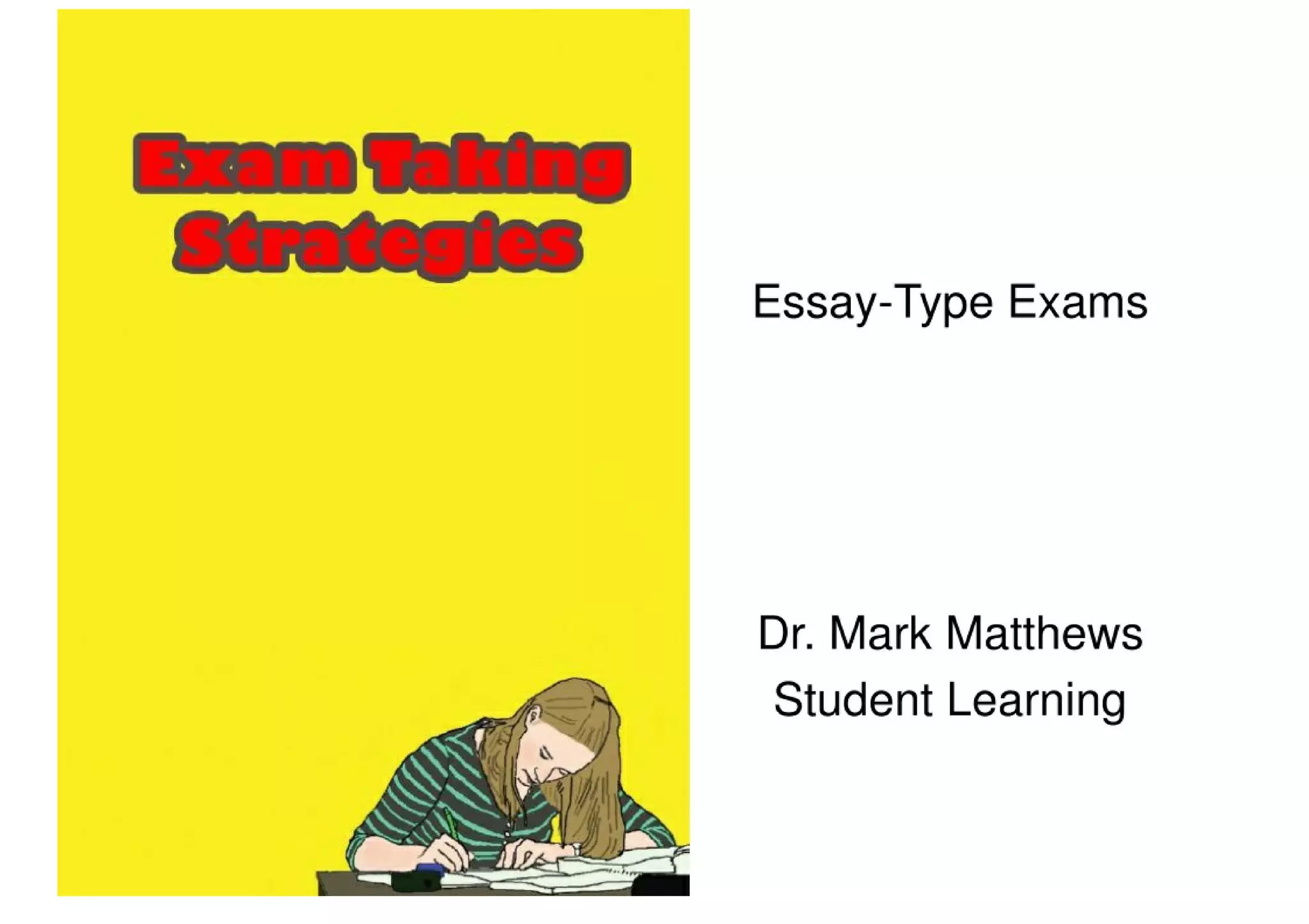 Essay-Type Exams Dr. Mark Matthews Student Learning | PDF