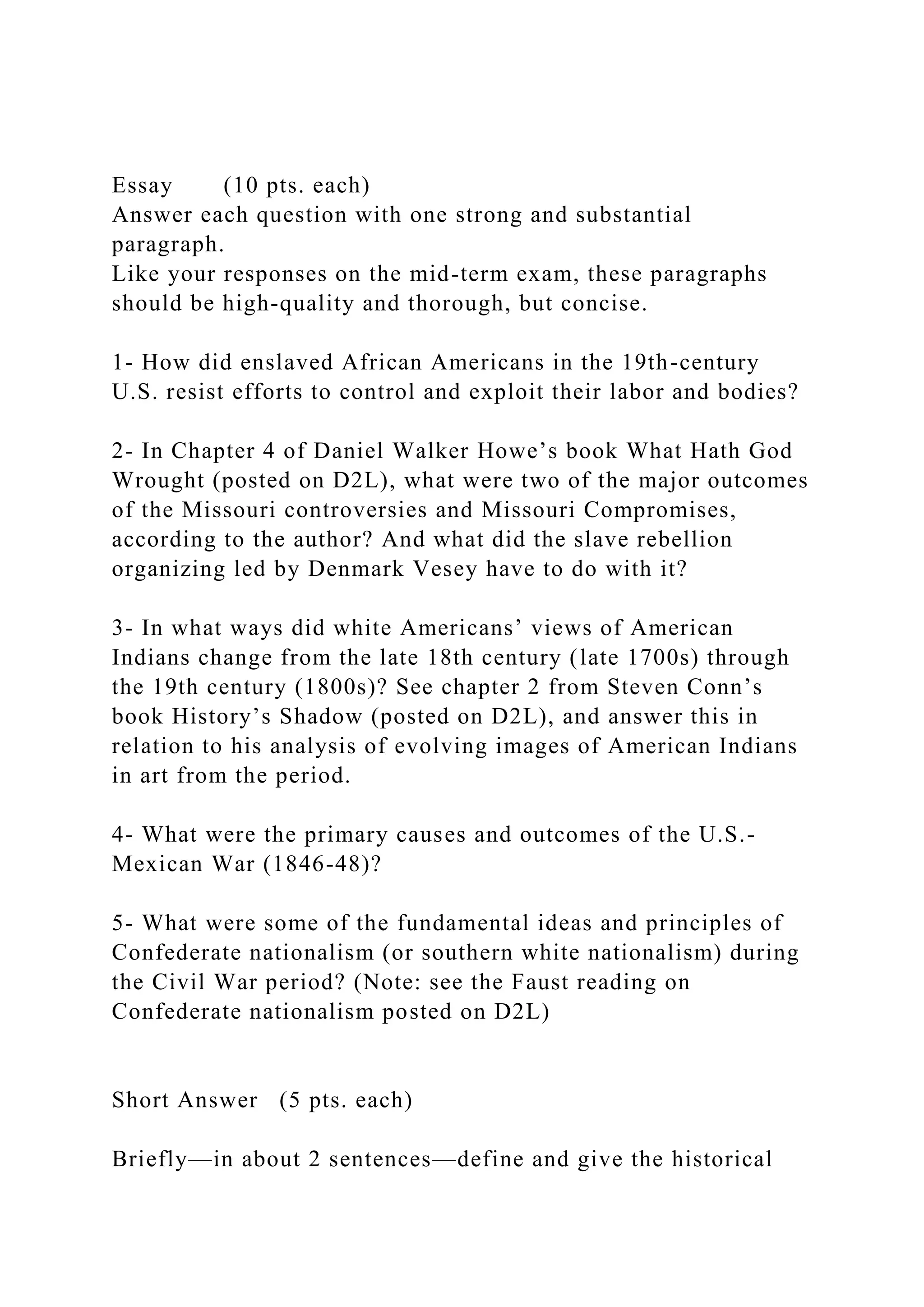 Essay(10 pts. each)Answer each question with one strong and sub.docx