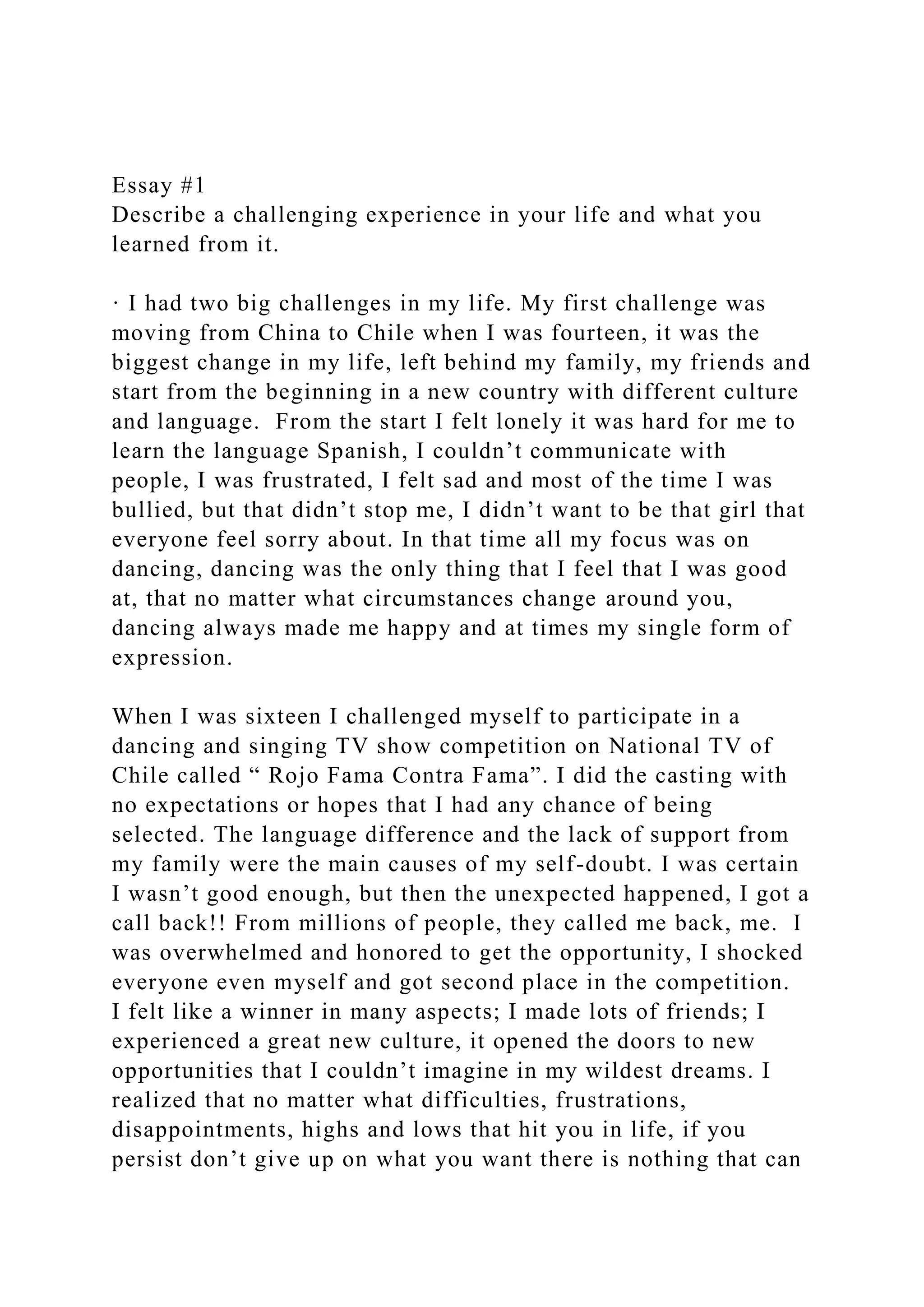 Essay #1Describe a challenging experience in your life and what .docx