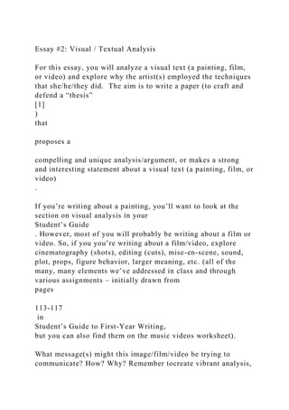 Essay #2 Visual Textual Analysis For this essay, you will ana.docx