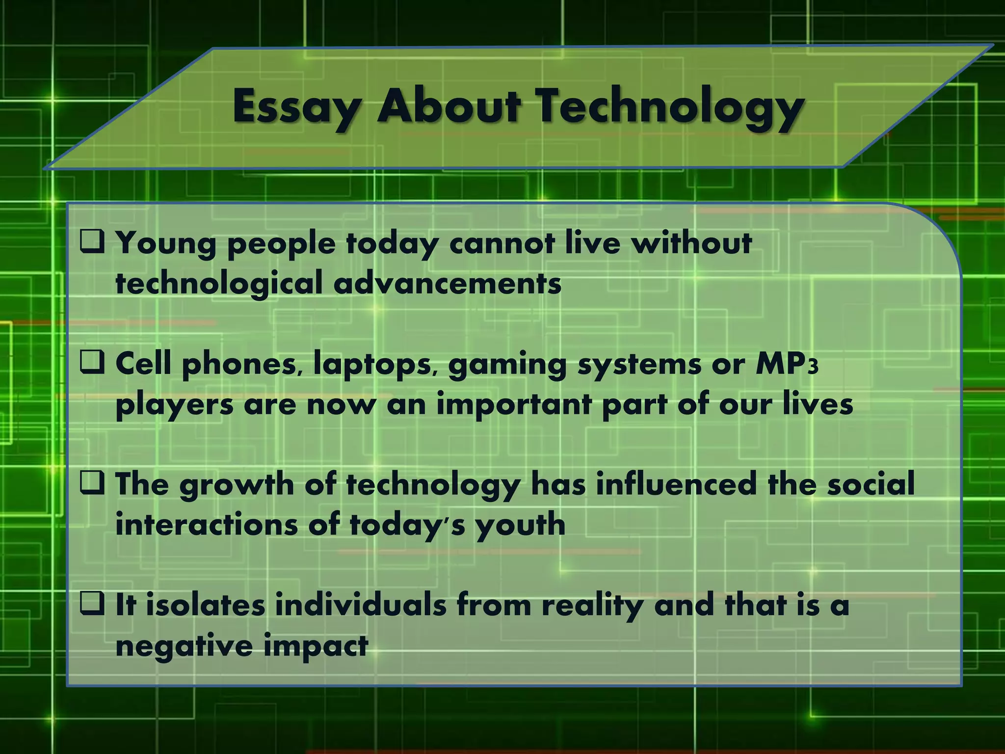 Essay about technology | PPTX