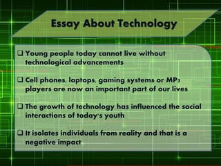 Essay about technology | PPTX