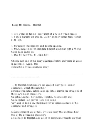 Essay II Drama - Hamlet 750 words in length (equiv.docx