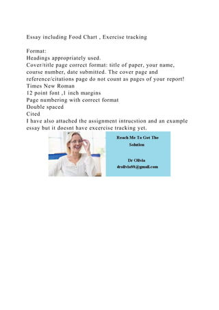 Essay including Food Chart , Exercise trackingFormat Headings.docx