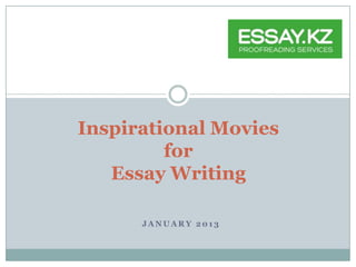 Inspirational Movies for Essay Writing | PPTX | Screenwriting | Content ...