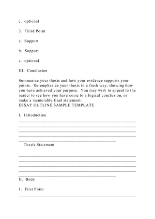 ESSAY OUTLINE SAMPLE TEMPLATEI. IntroductionGet the reade.docx
