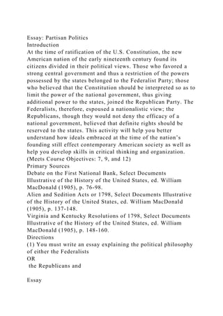 Essay Partisan PoliticsIntroductionAt the time of ratification .docx