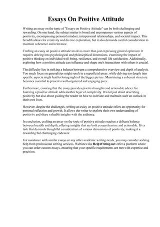Essays On Positive Attitude. Positive attitude is the key to success. 1 ...