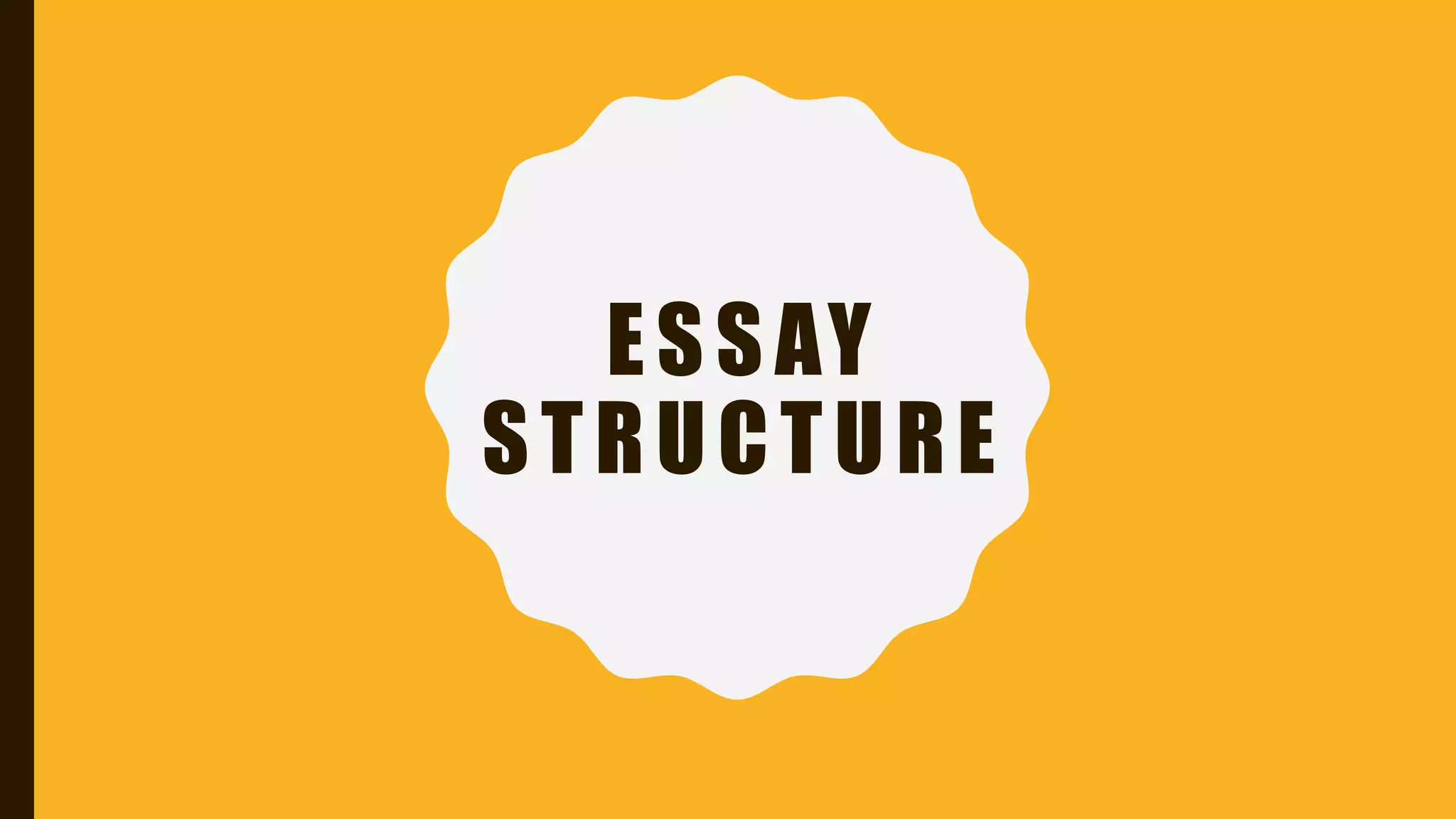 Essay Structure | PPTX