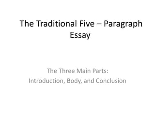 Essay Structure, the three main parts, introduction | PPT