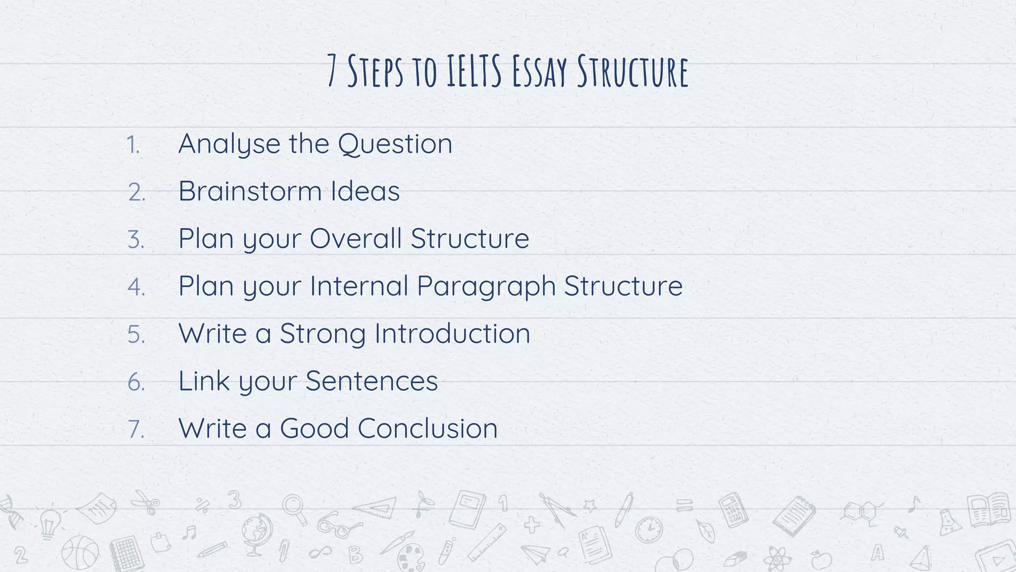 7 Steps to a Perfect IELTS Essay Structure | PPTX