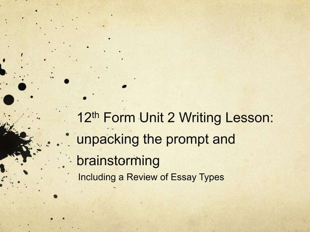 Essay types unpacking with Sarah Ewell | PPT