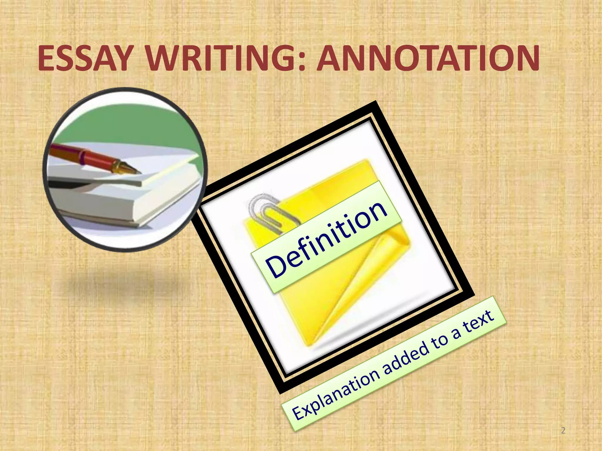 Essay writing: annotation | PPT