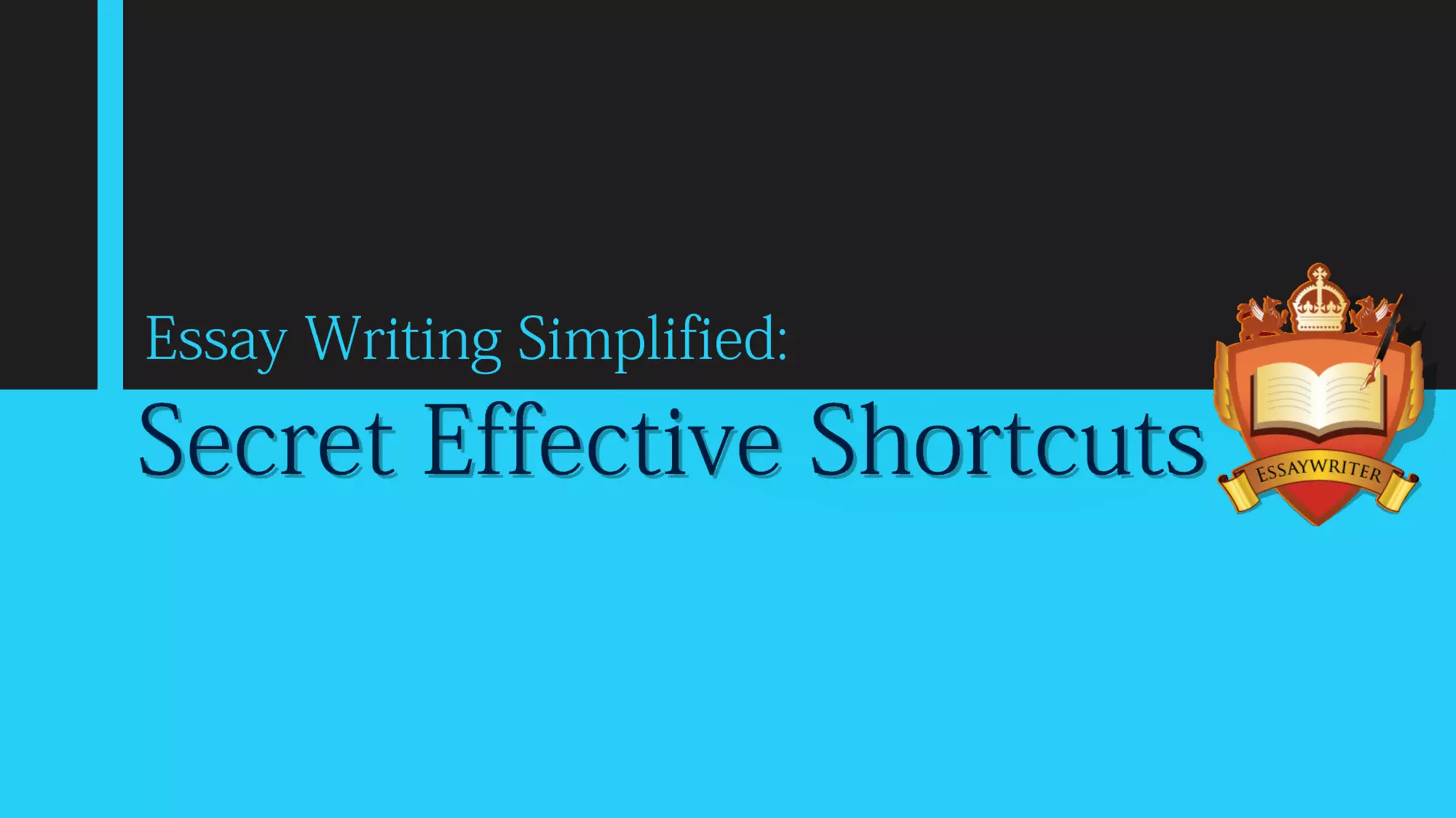 Essay Writing Simplified Secret Effective Shortcuts | PDF