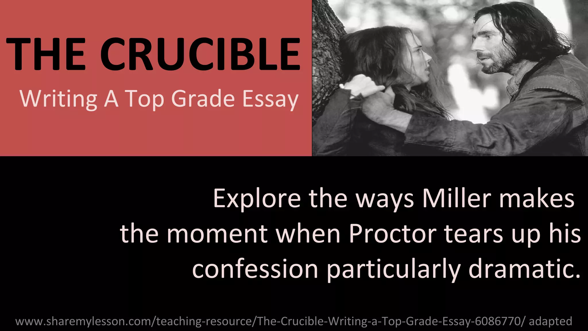 Essay Writing The Crucible | PPT