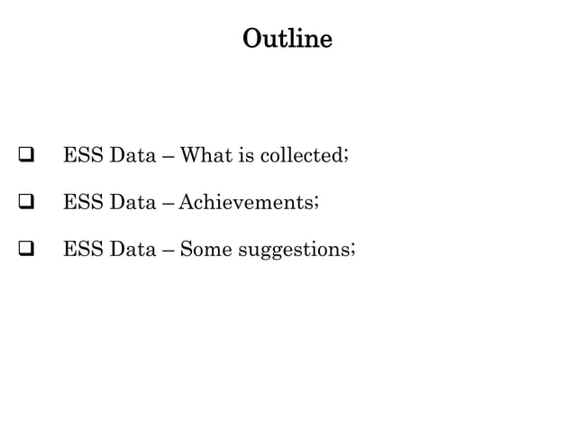 ESS Data from a Users Perspective | PPTX