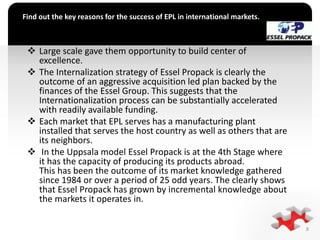 Essel propack - International Marketing Managment | PPT