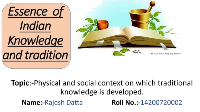 Essence of Indian Knowledge and tradition.pptx | Agriculture | Industries