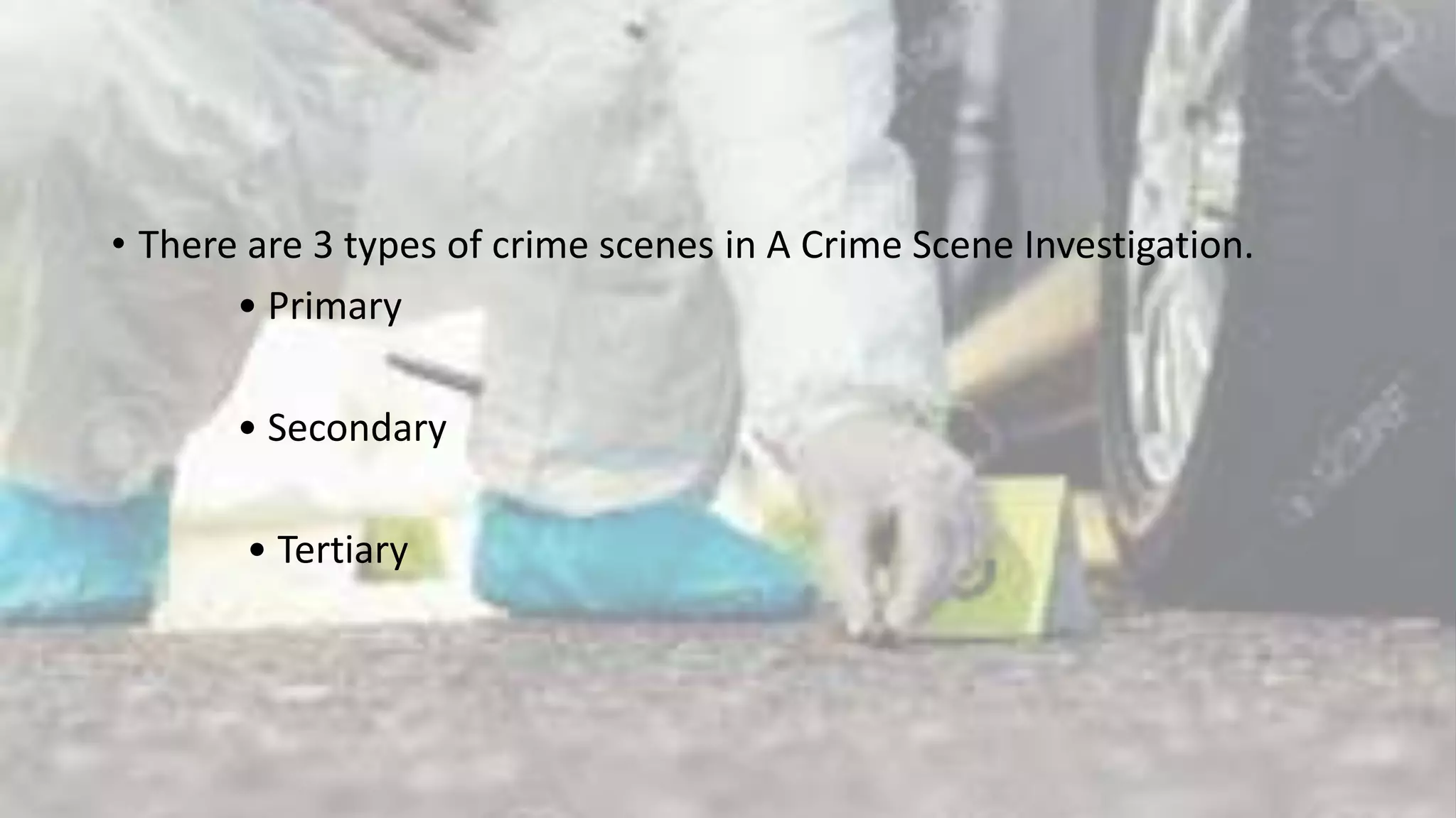 Essensials of crime scene investigation & evidence management | PPT