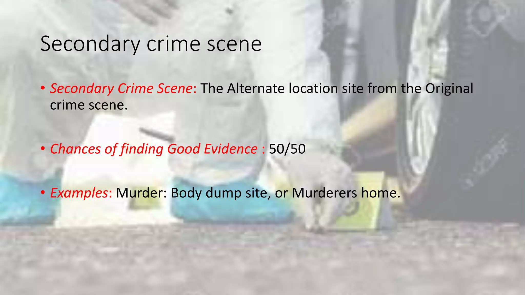 Essensials of crime scene investigation & evidence management | PPTX