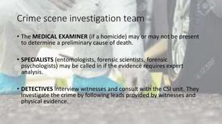 Essensials of crime scene investigation & evidence management | PPTX