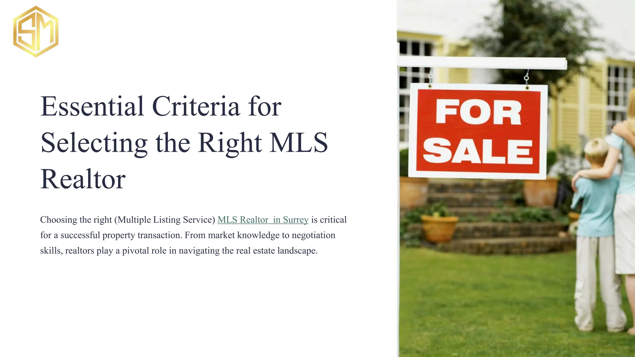 Essential Criteria for Selecting the Right MLS Realtor | PPT
