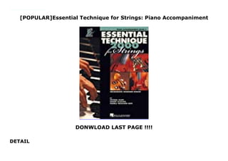 [POPULAR]Essential Technique for Strings: Piano Accompaniment | PPT