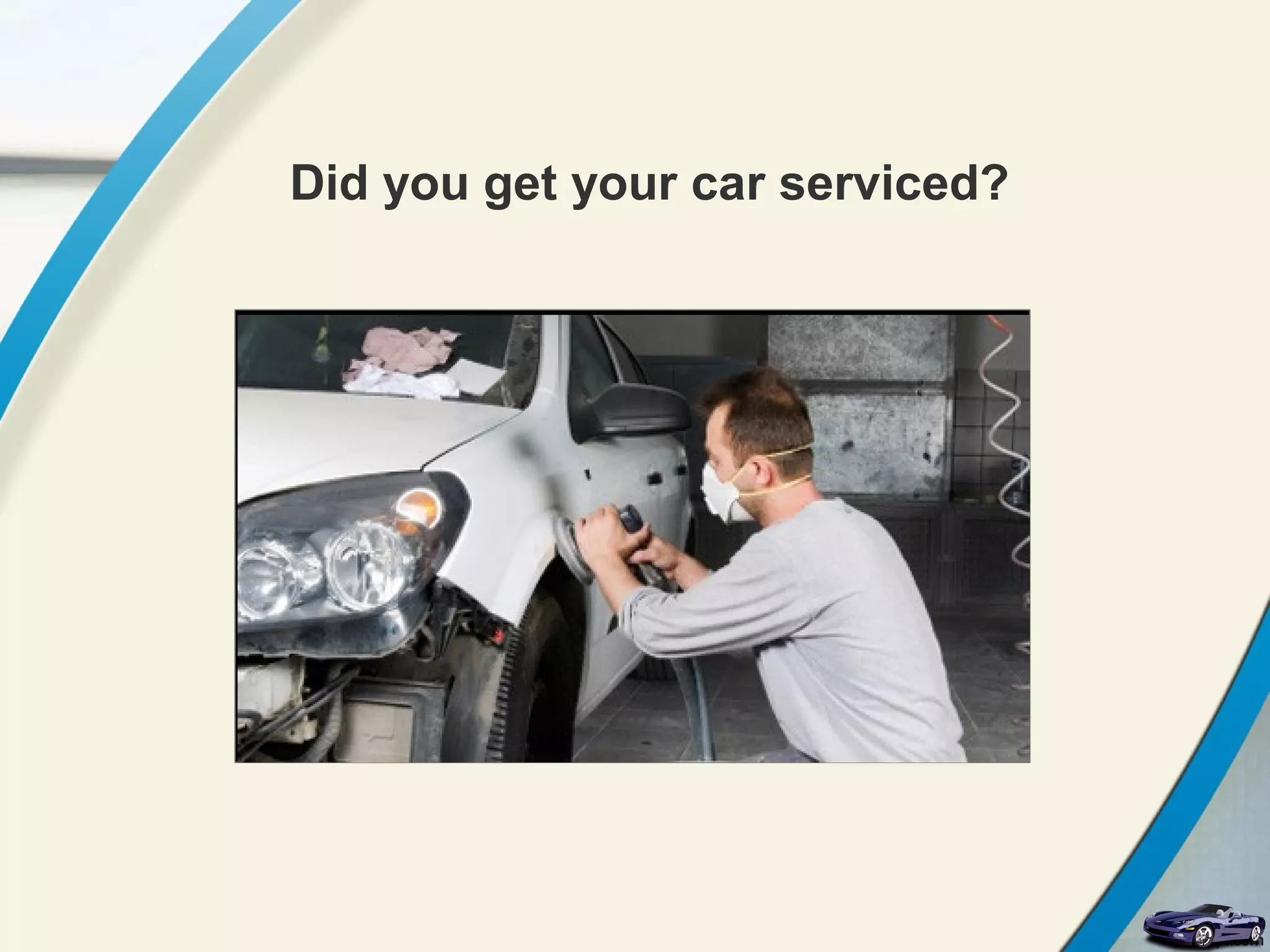 Essential car care information | PPT