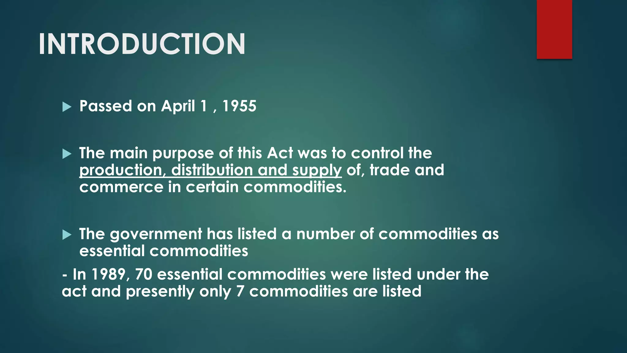 Essential commodities act | PPTX