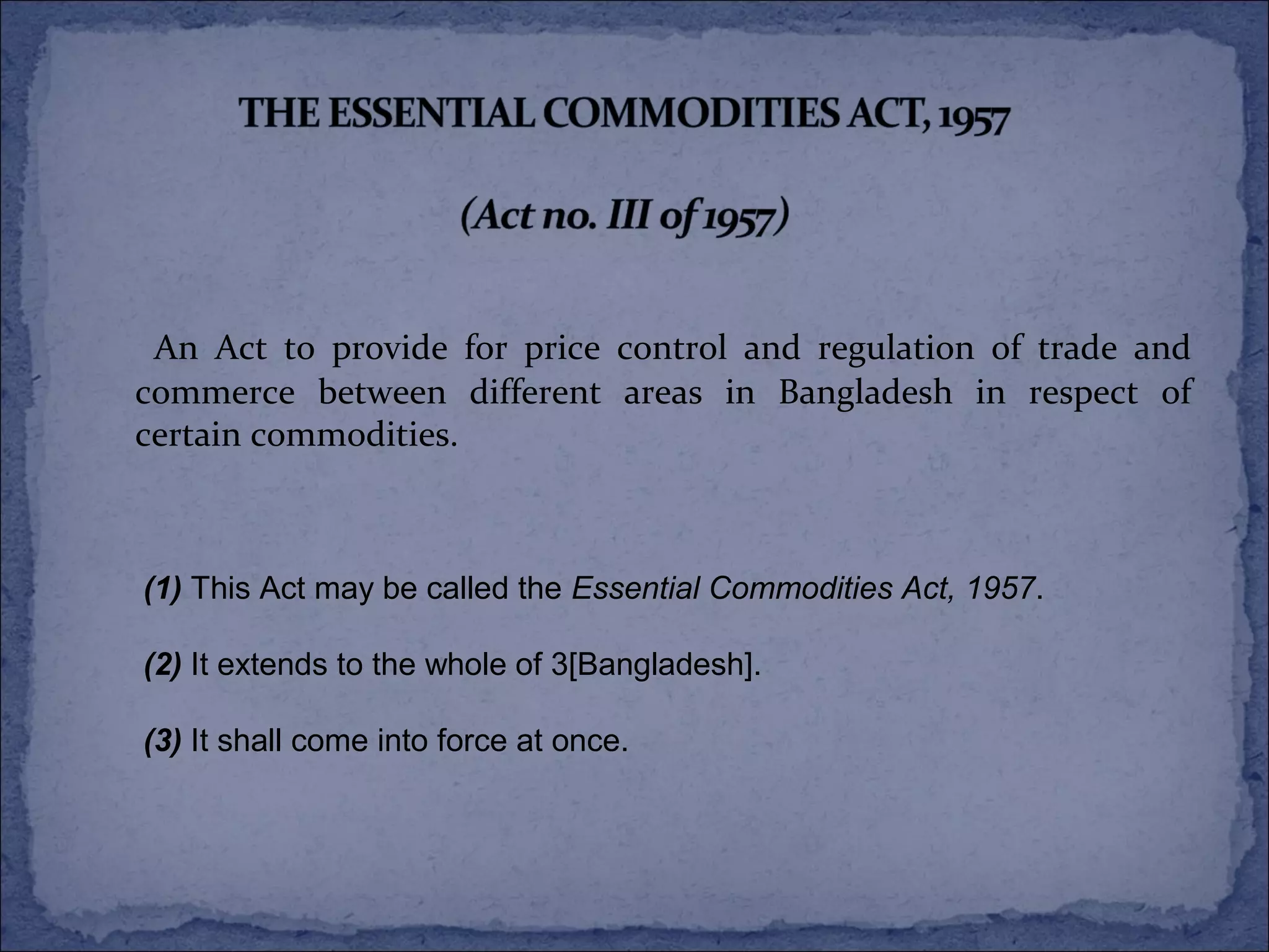 Essential commodities Act 1957 | PPT