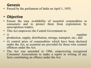Essential commodities act, 1955 | PPTX
