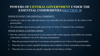 Essential commodities act, 1955 | PPTX