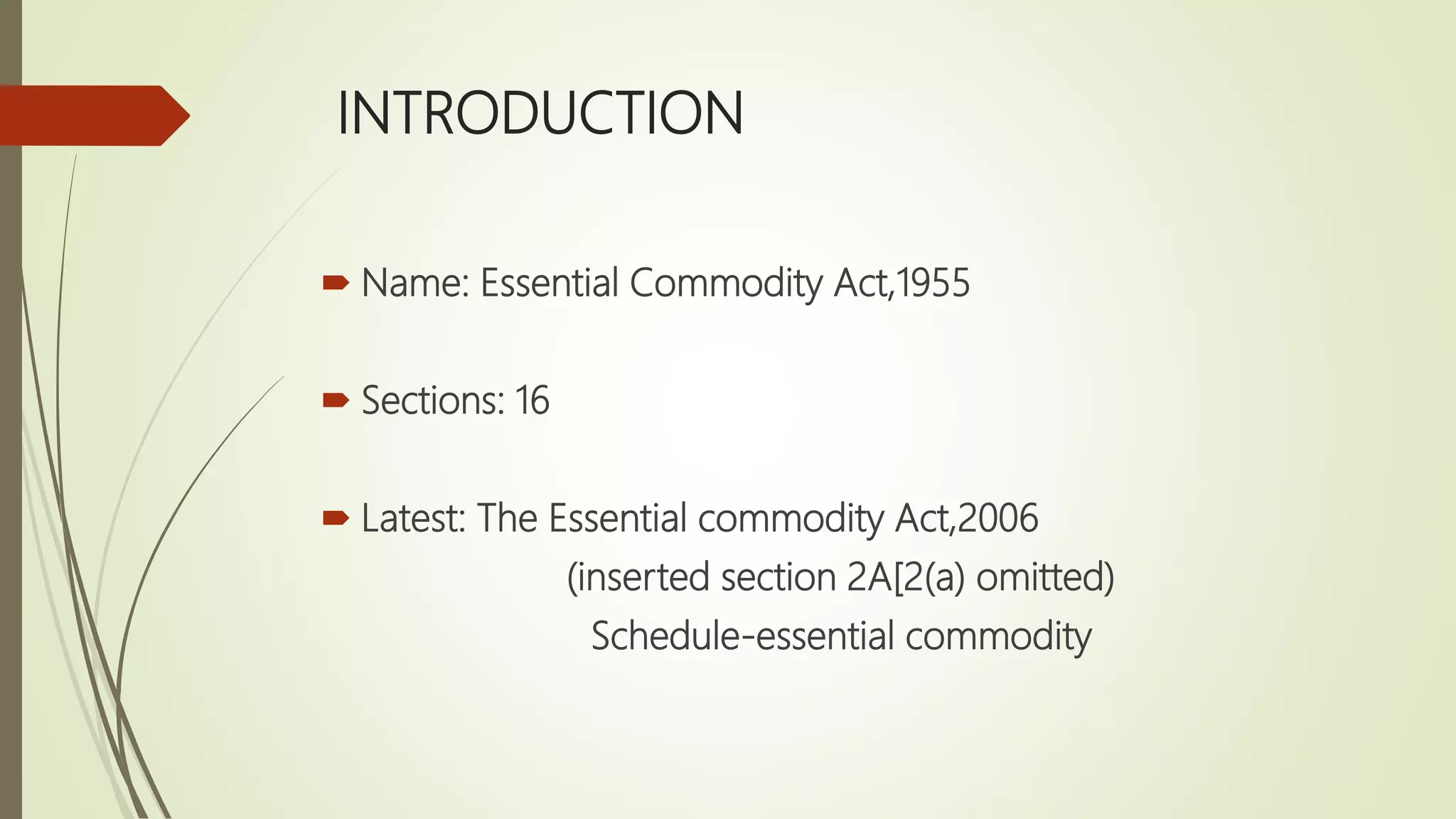 Essential commodity act 1955 | PPTX