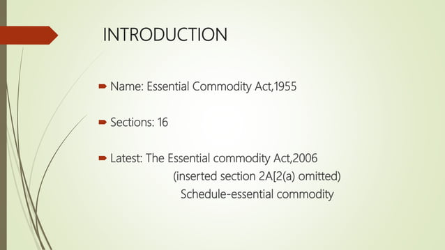 Essential commodity act 1955 | PPTX