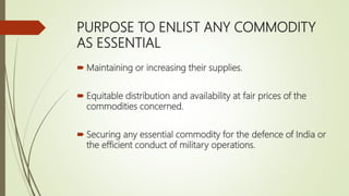 Essential commodity act 1955 | PPTX